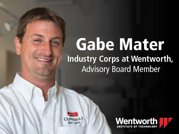 Gabe Mater Appointed to Wentworth Institute of Technology Industry ...